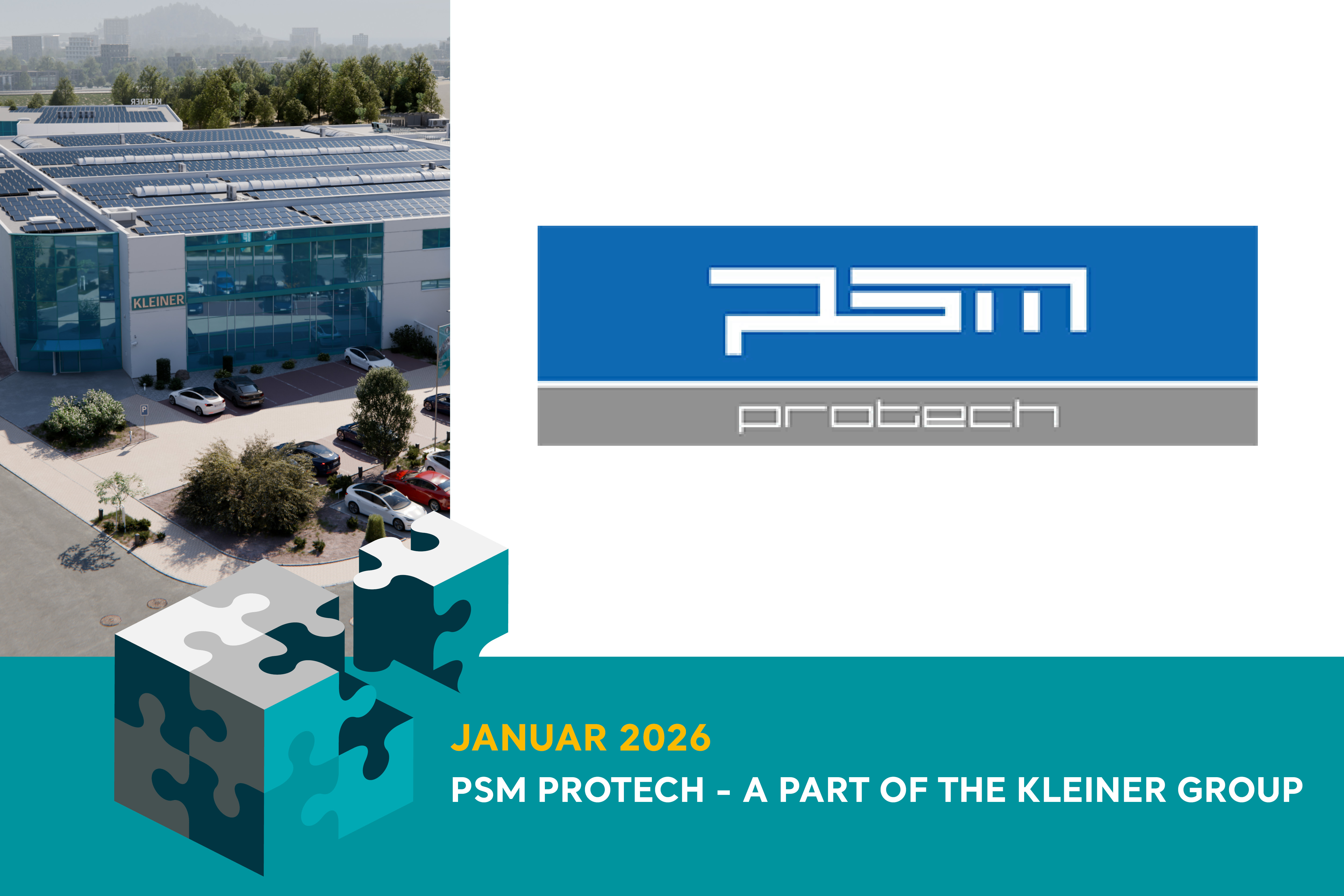 KLEINER Gruppe übernimmt PSM Protech, KLEINER GmbH Stanztechnik, Story ...
