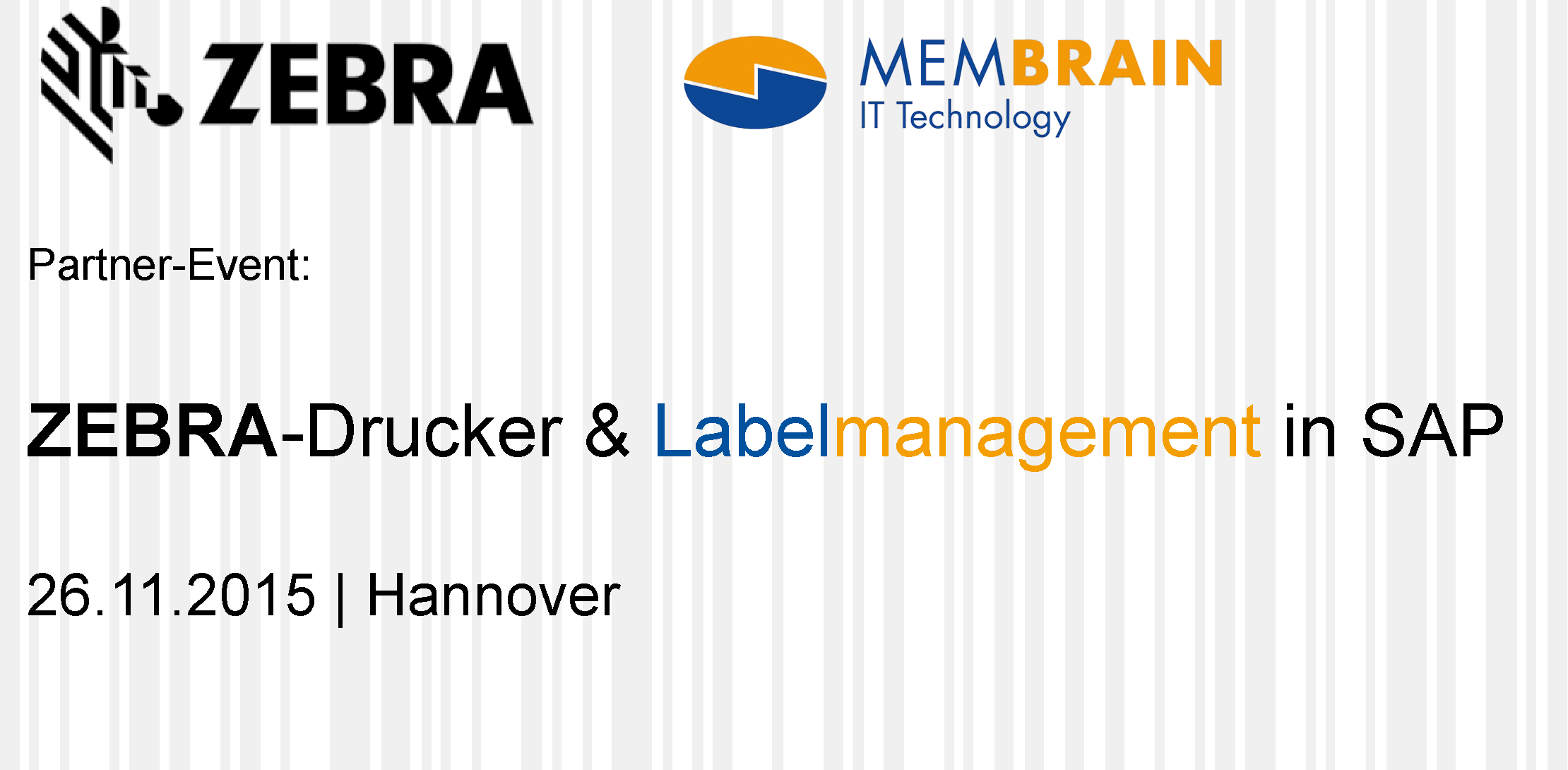 Zebra-Drucker und Labelmanagement in SAP, Membrain GmbH, Story - PresseBox
