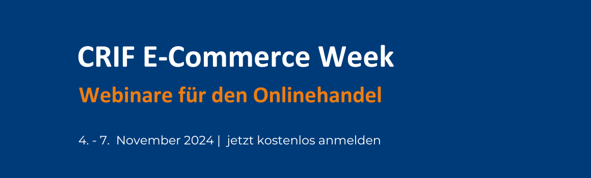 CRIF E-Commerce Week (Online, 04. – 07.11.2024), CRIF GmbH, Event ...
