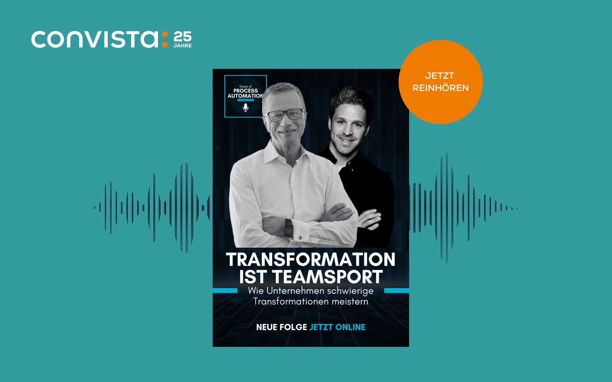 Transformation ist Teamsport, Convista Consulting AG, Story - PresseBox