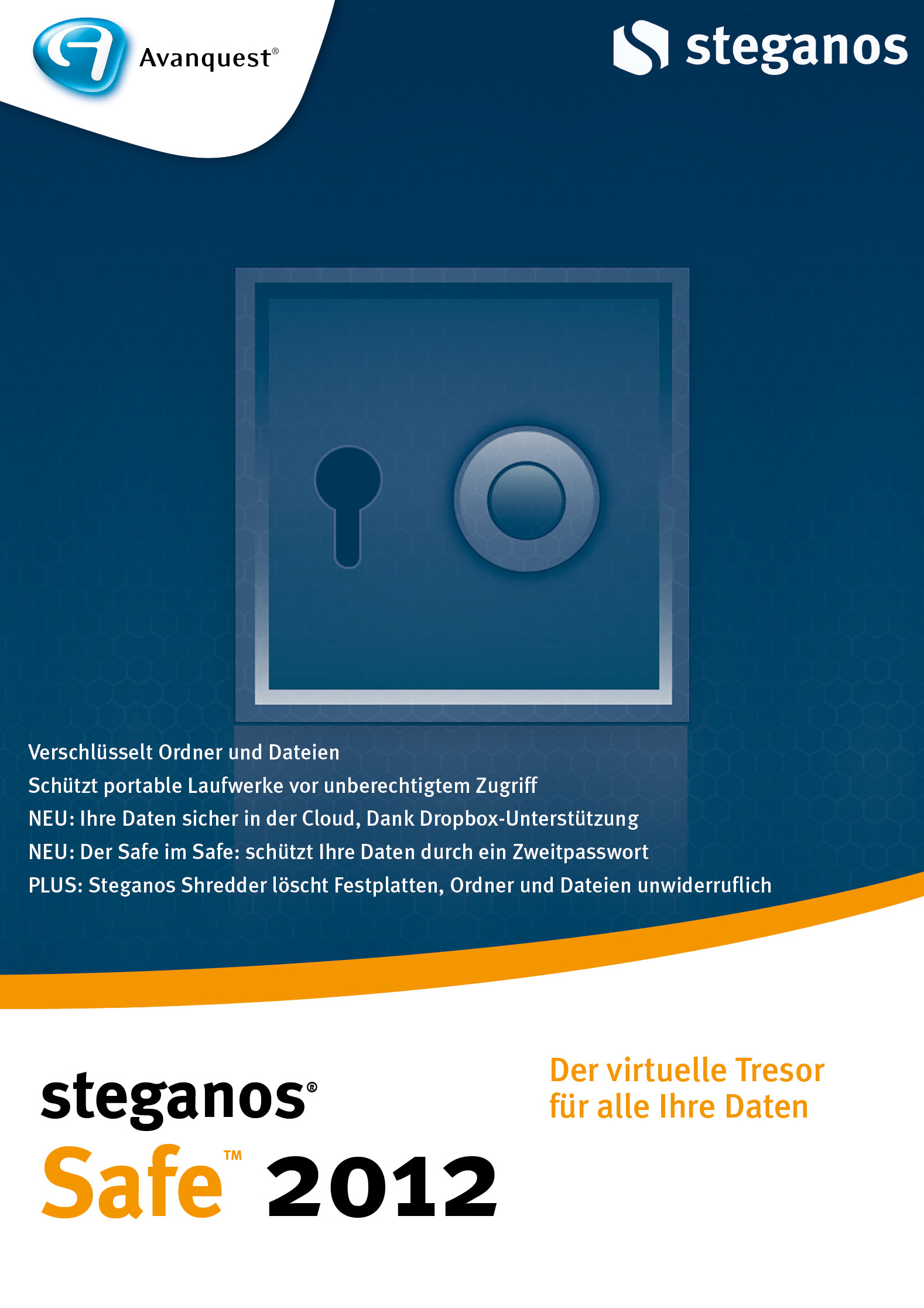 Steganos Safe 2012 schützt Ihre Daten - auf Ihrem PC und in der Cloud, Avanquest Deutschland ...