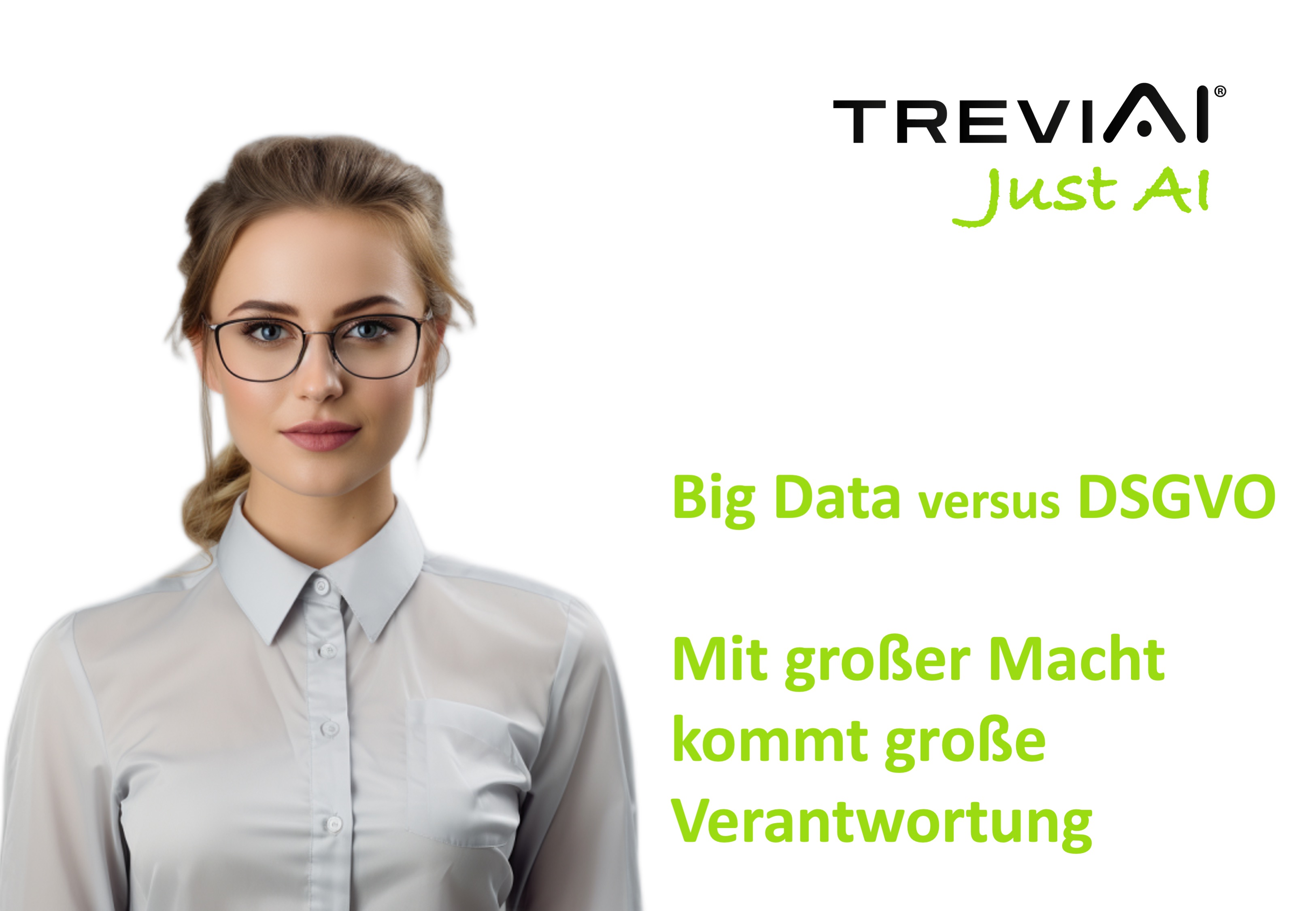 Big Data versus DSGVO – Mit großer Macht kommt große Verantwortung ...