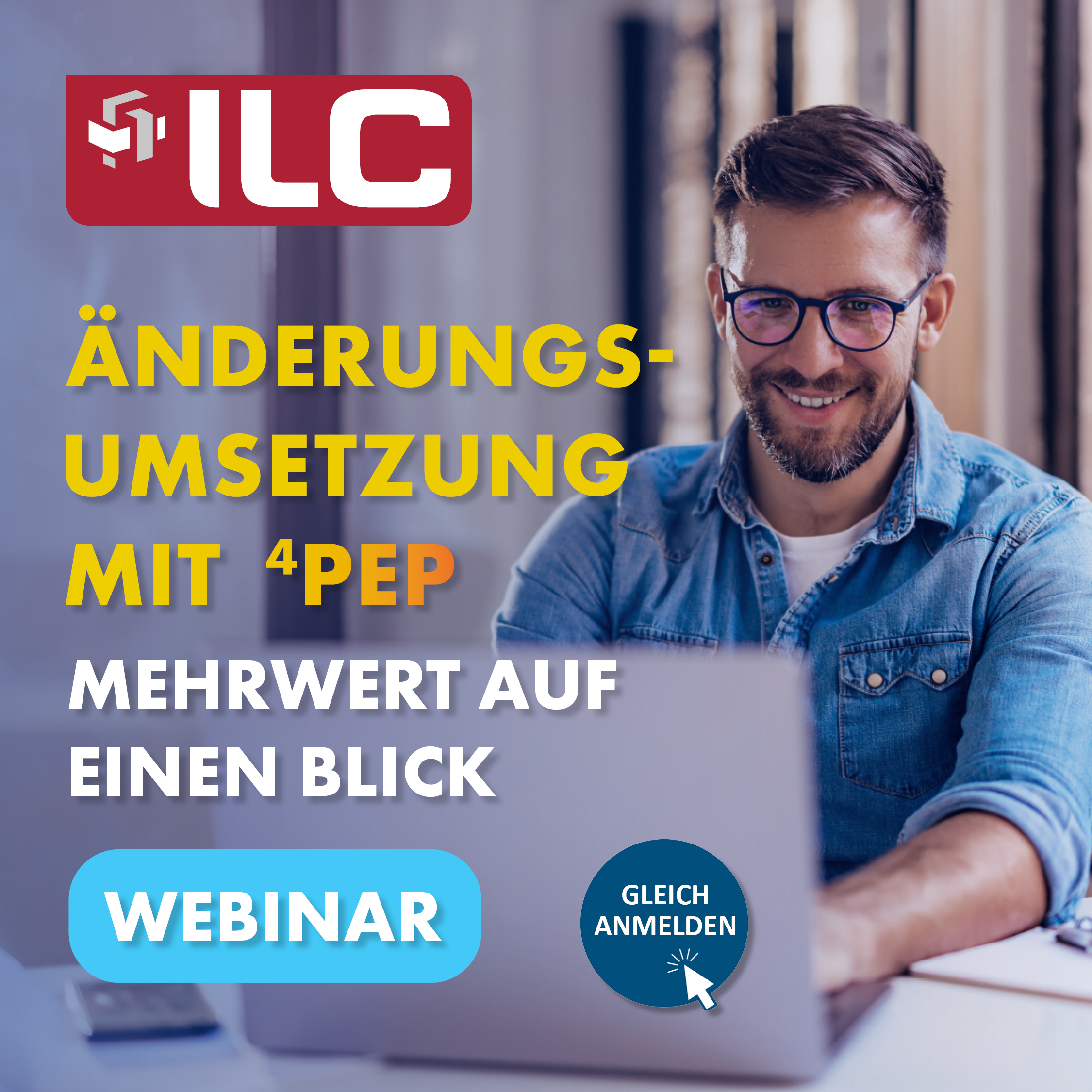 Neues Webinar "Änderungsumsetzung mit ⁴PEP – Mehrwert auf einen Blick ...