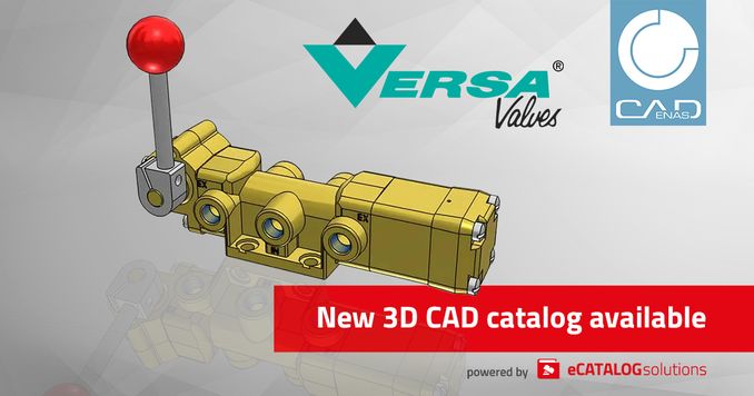 Versa Products launches 3D CAD selector for V-Series Valves, CADENAS ...