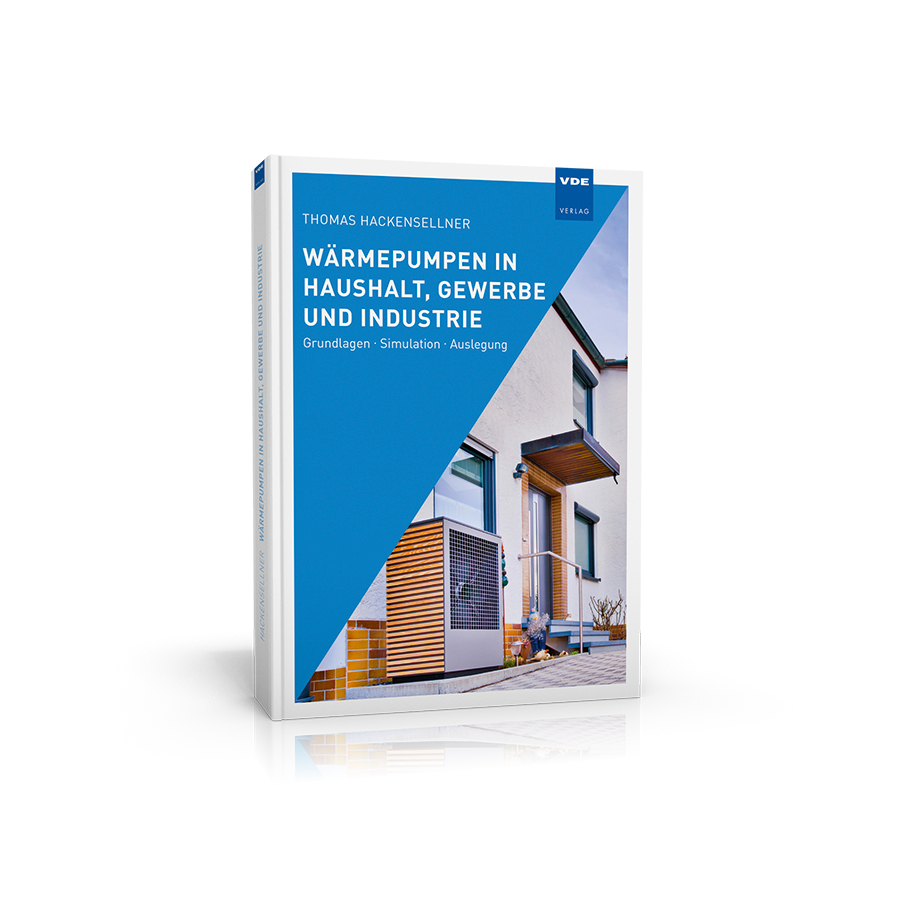 Umweltfreundliche Energieerzeugung mit Wärmepumpenanlagen, VDE VERLAG GMBH, Story - PresseBox