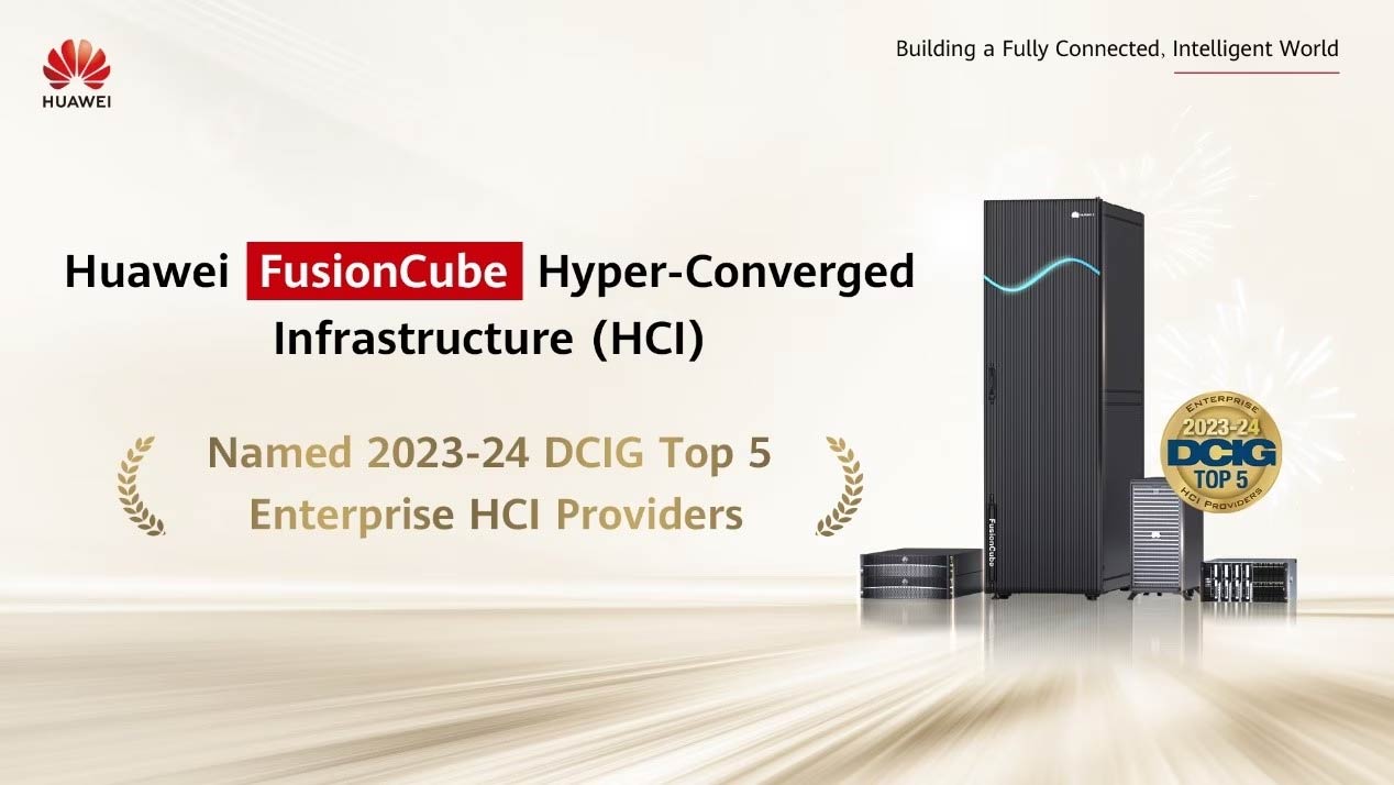 DCIG Top 5 Anbieter für Enterprise HCI: Huawei FusionCube ausgezeichnet ...