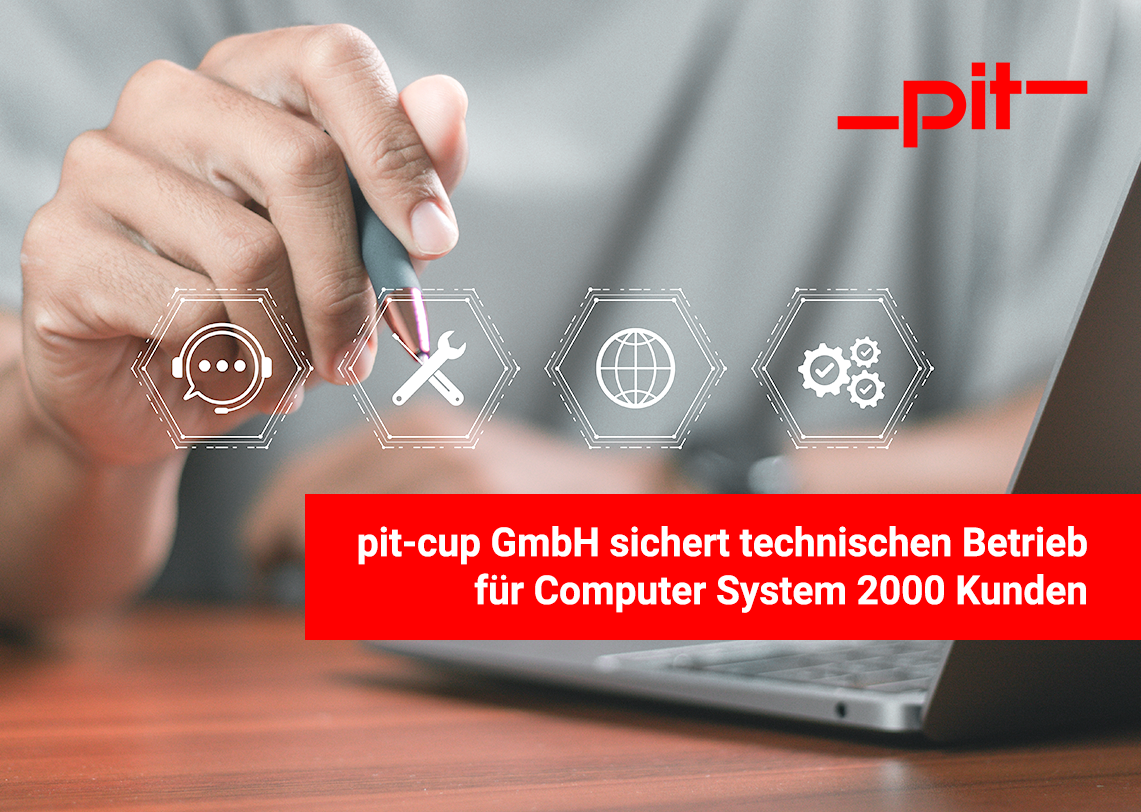pit-cup GmbH sichert technischen Betrieb für Computer System 2000 ...