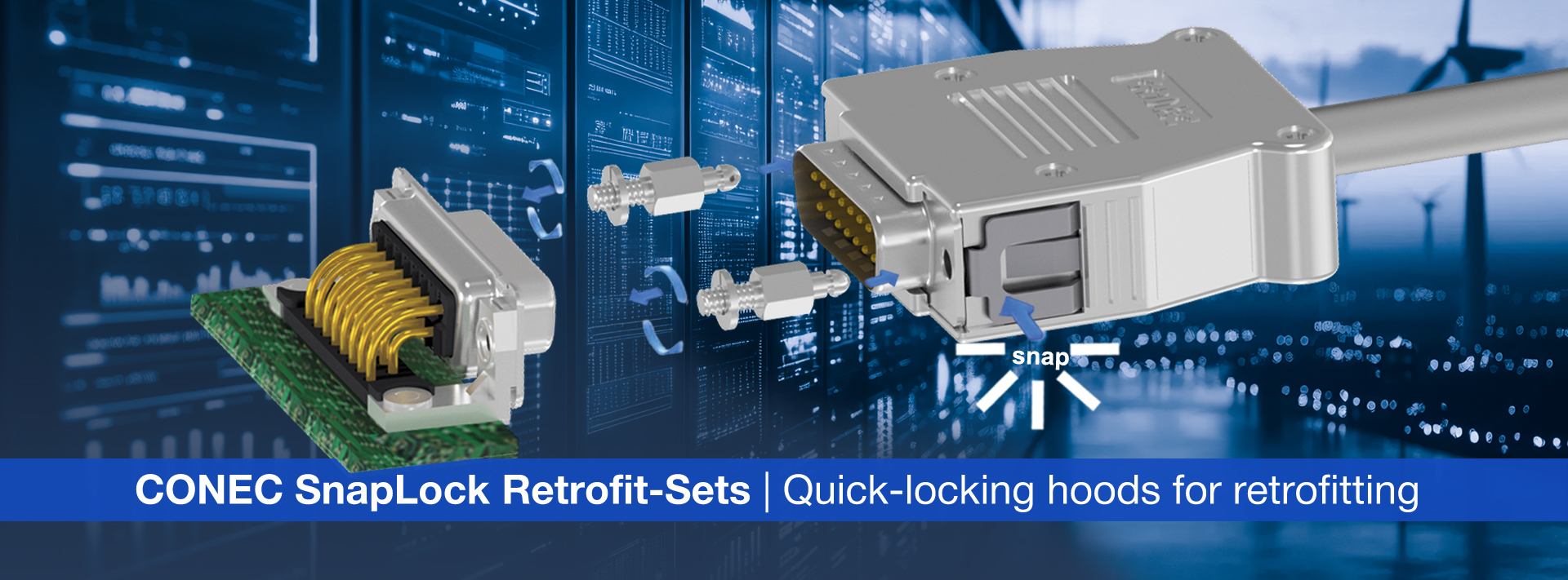CONEC SnapLock retrofit sets, CONEC Elektronische Bauelemente GmbH ...