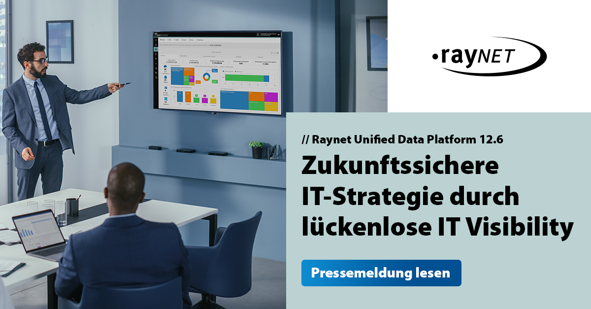 Raynet Unified Data Platform 12.6: Zukunftssichere IT-Strategie durch ...