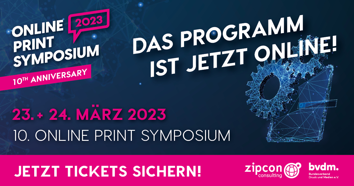 Online Print Symposium 2023: Spitzen-Line-Up zum 10. Jubiläum, Online ...