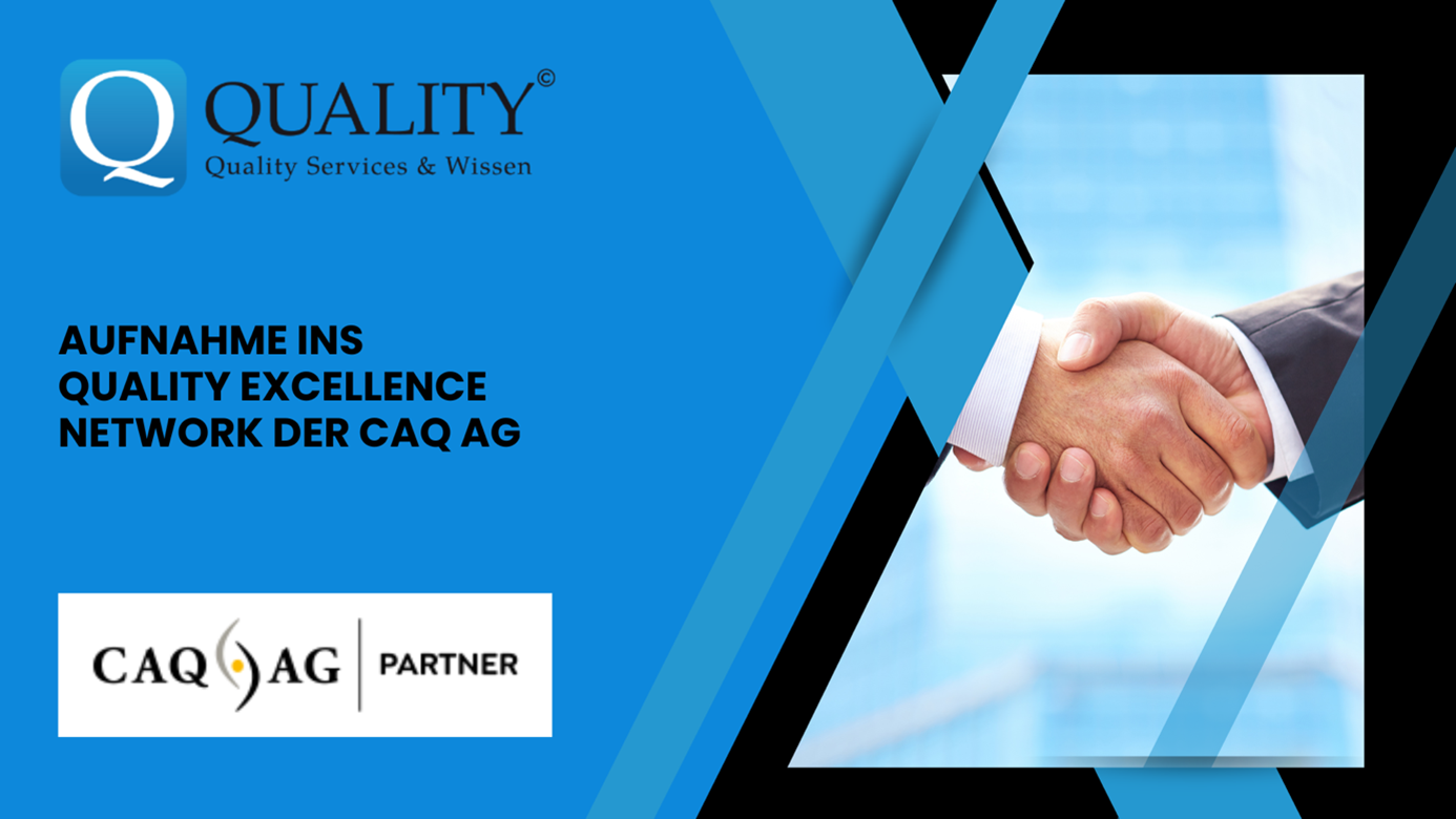 Neue Partnerschaft: Die Quality Services & Wissen GmbH und CAQ AG gehen gemeinsame Wege für ...