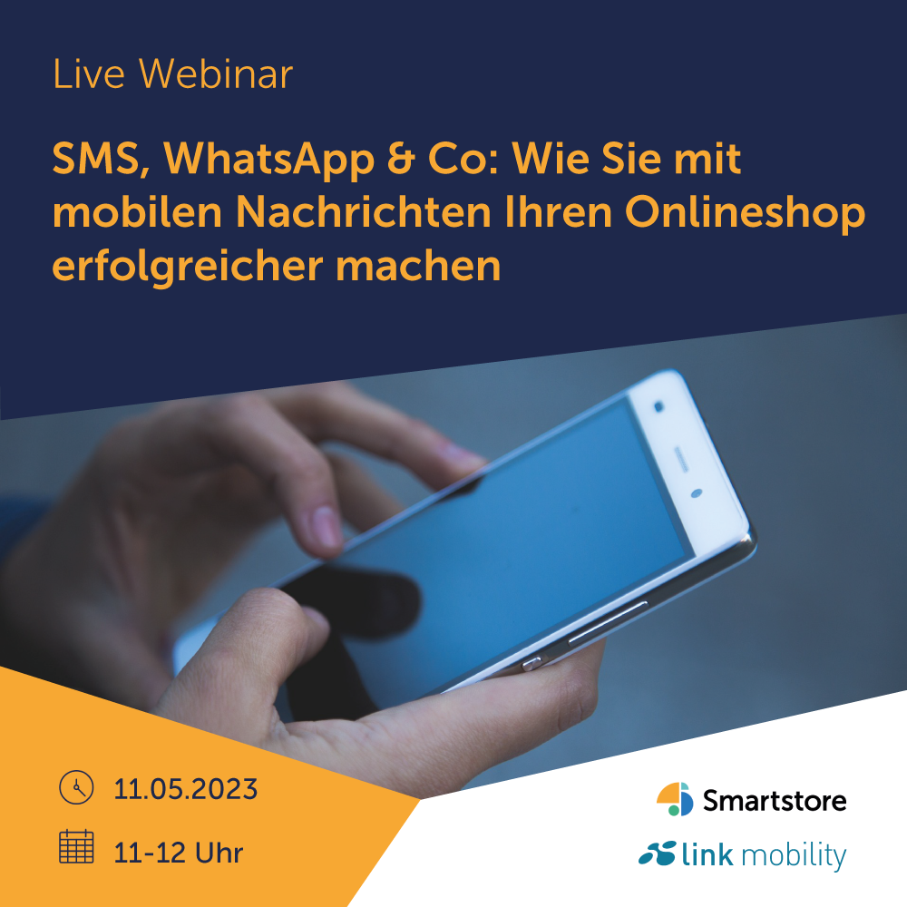 Mobile Nachrichten optimal für das eigene Geschäft nutzen, SmartStore ...
