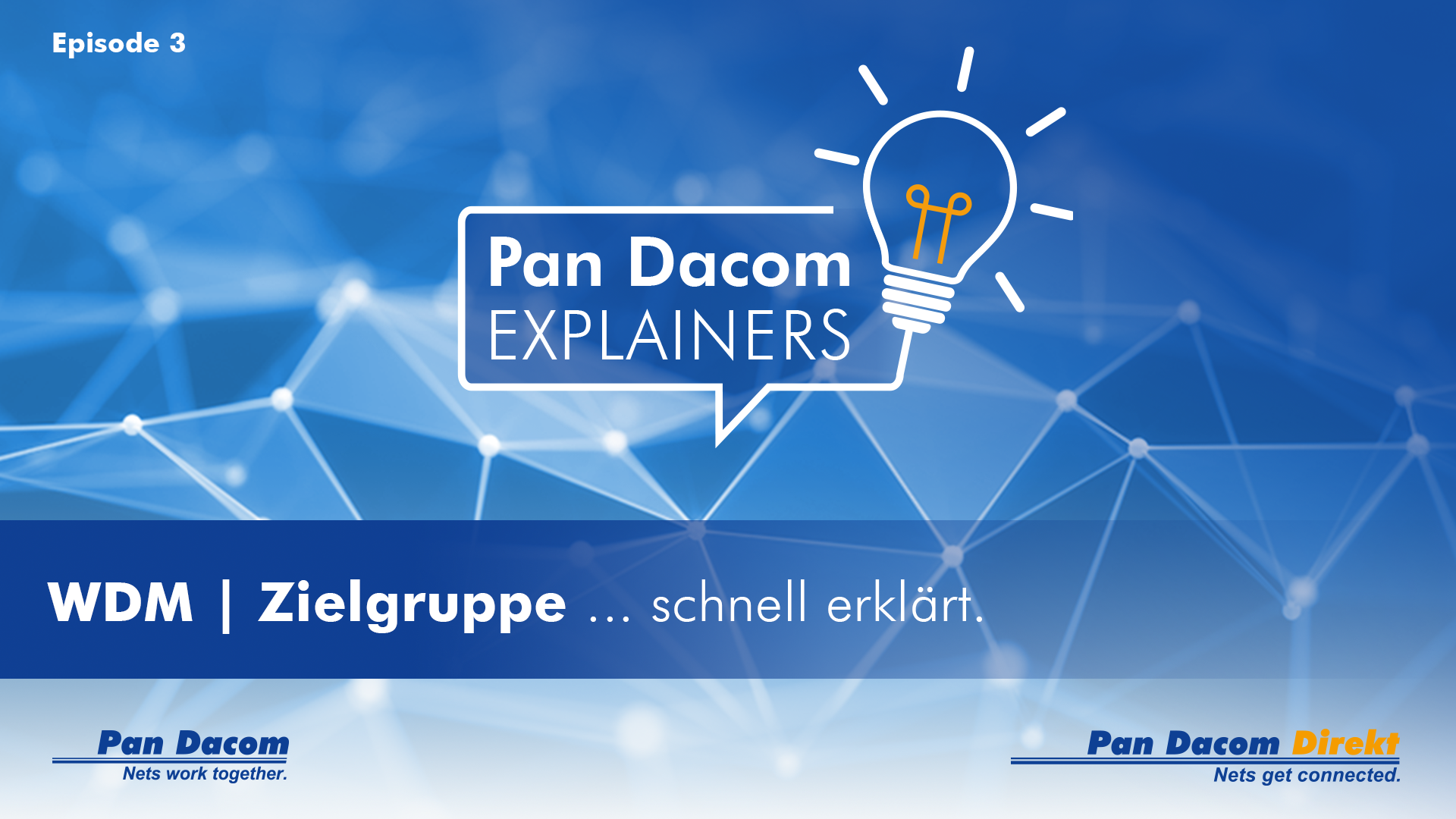 WDM-Technologie: Dauer und ROI, Pan Dacom Direkt GmbH, Story - PresseBox