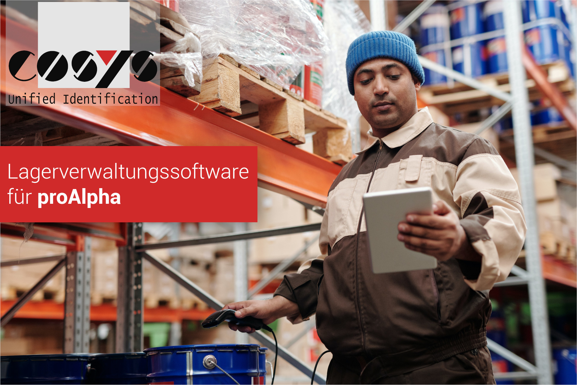 Mit proAlpha und der COSYS Lagersoftware zu einer optimalen Lagerverwaltung, Cosys Ident GmbH ...