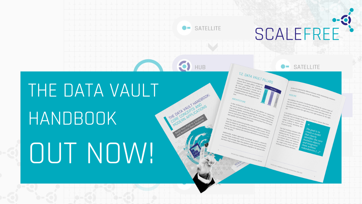 Scalefree verkündet die Veröffentlichung von "The Data Vault Handbook: Core Concepts and Modern ...
