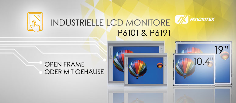 AXIOMTEKs Industrielle 10,4- und 19-Zoll-Touch-Monitore, AXIOMTEK ...