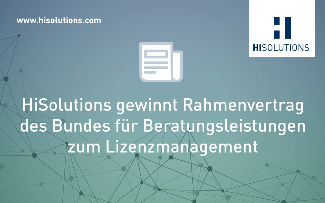 HiSolutions gewinnt Rahmenvertrag des Bundes für Beratungsleistungen ...