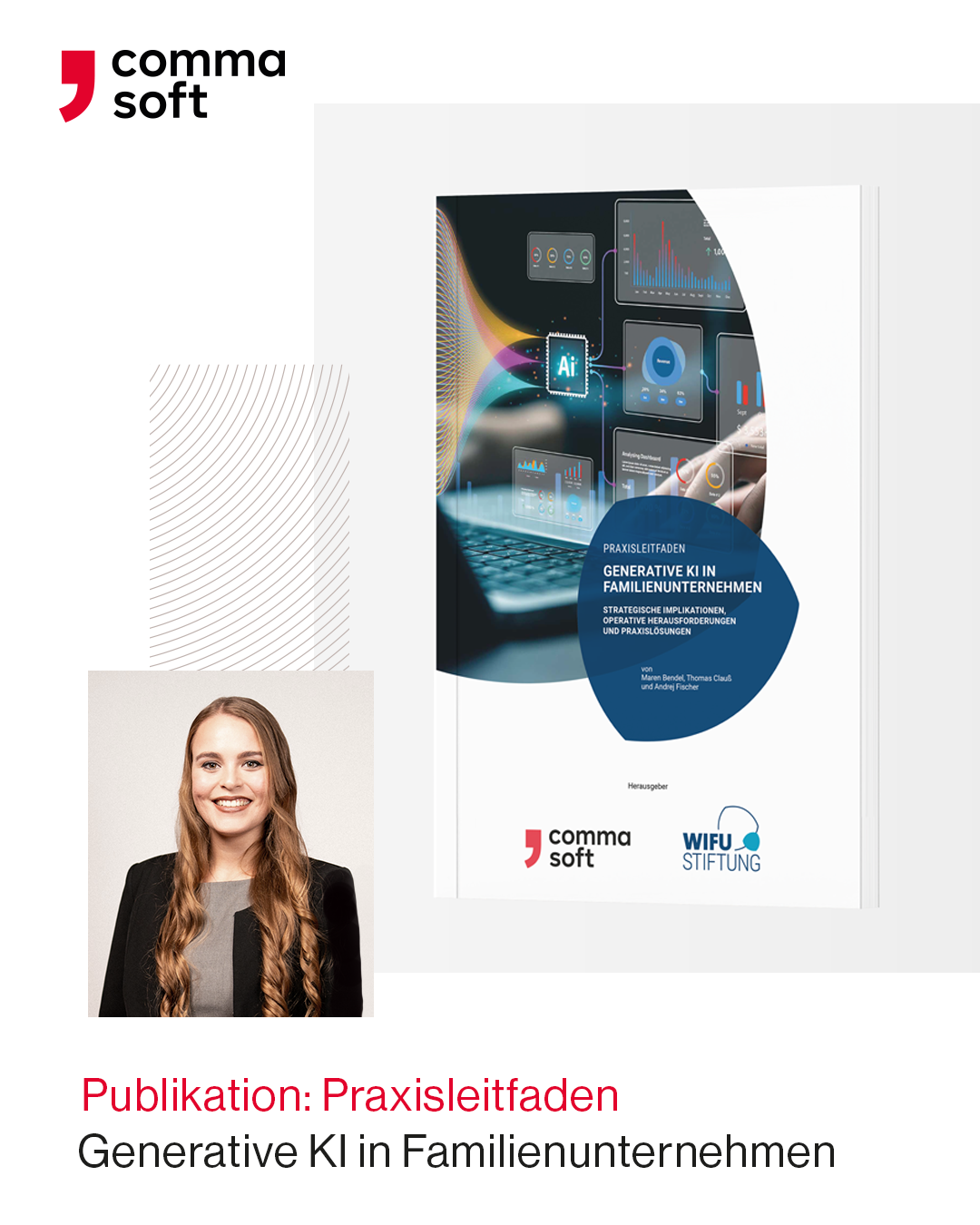 Praxisleitfaden „Generative KI in Familienunternehmen“: Chancen nutzen, Herausforderungen ...