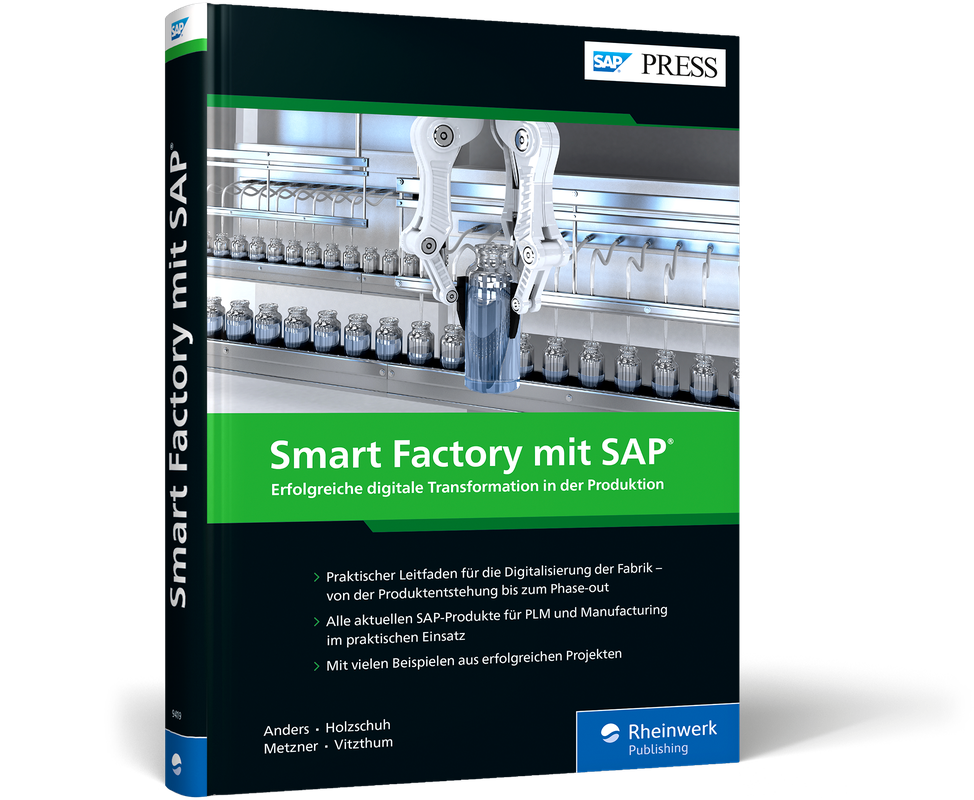 Neues Fachbuch „Smart Factory mit SAP“ setzt Maßstäbe für die Zukunft ...