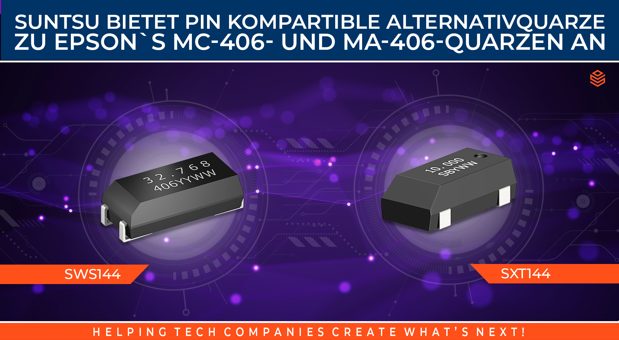 Suntsu Electronics mit brandneuen Serien: TCXO-Reihe Stratum und ...