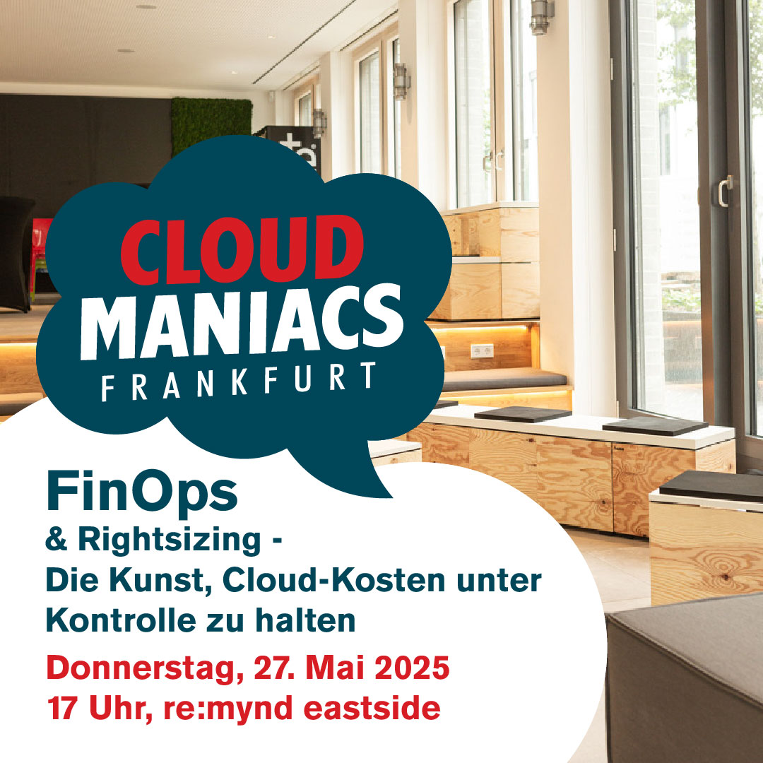 FinOps & Rightsizing - Die Kunst, Cloud-Kosten unter Kontrolle zu halten (in Frankfurt am Main ...