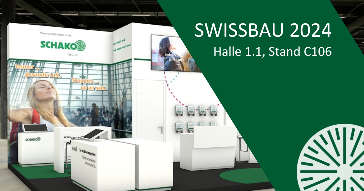 SWISSBAU 2024 – SCHAKO ist dabei! (in Basel, Schweiz, 16. – 19.01.2024 ...