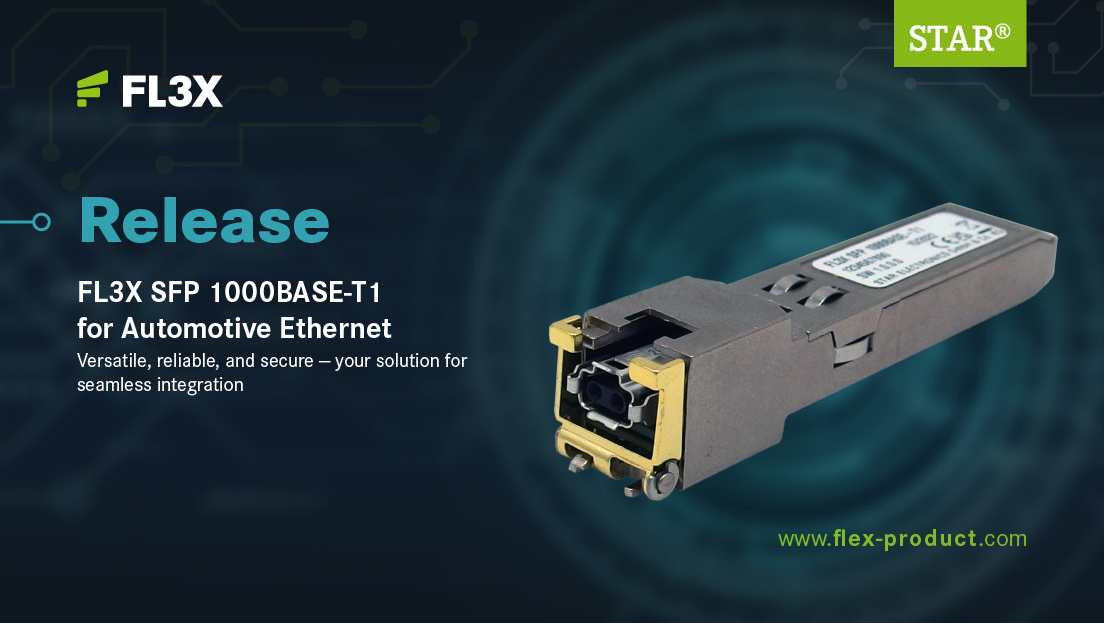 FL3X SFP 1000BASE-T1 – ab sofort verfügbar, STAR COOPERATION GmbH ...