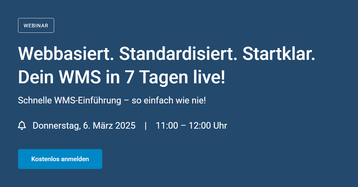 Webinar: Webbasiert. Standardisiert. Startklar. Dein WMS in 7 Tagen live!, COGLAS GmbH, Story ...