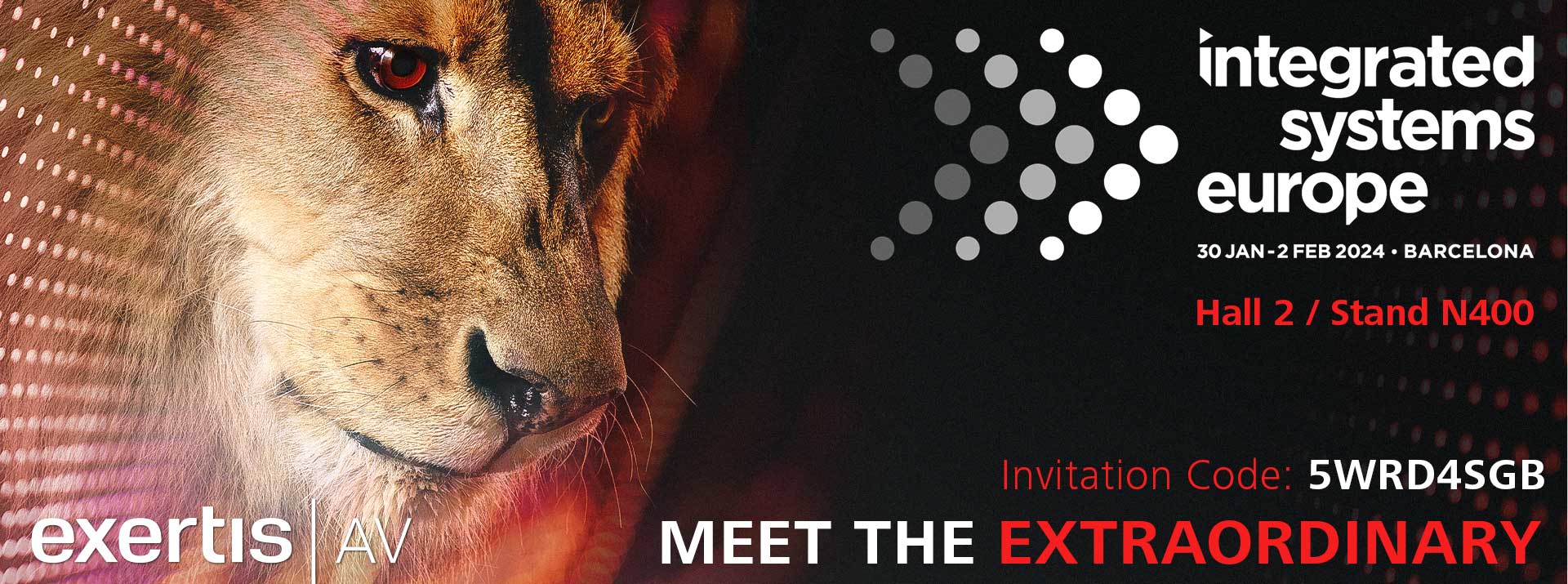 Meet the extraordinary ‒ Exertis AV@ISE 2024, Exertis AV, Story - PresseBox
