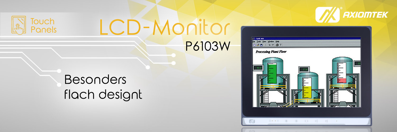 Neuer 10,1" Multi-Touch LCD-Monitor, AXIOMTEK Deutschland GmbH, Story ...