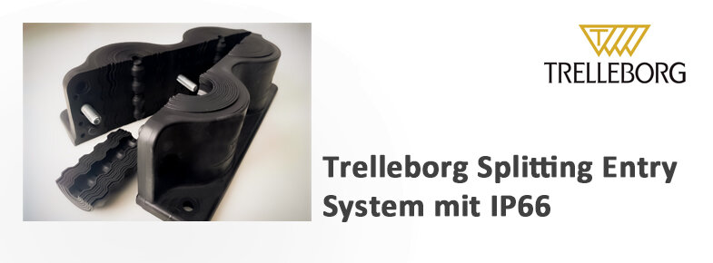 Trelleborg Splitting Entry System mit IP66, Börsig GmbH Electronic ...