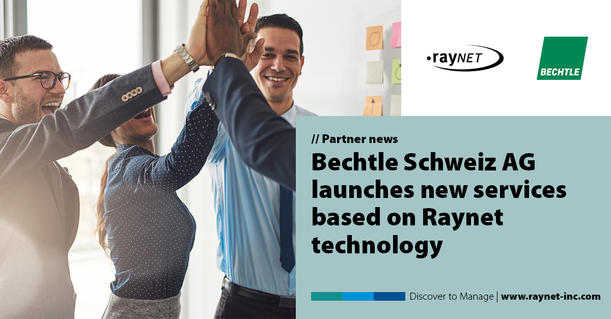 Bechtle Schweiz AG launches new services based on Raynet technology, Raynet GmbH, Story - PresseBox