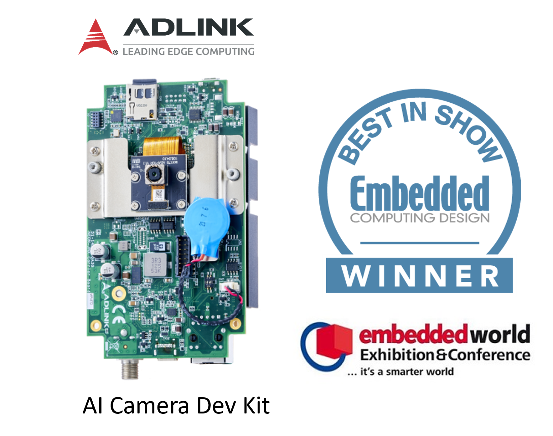 ADLINK's Innovative AI Camera Dev Kit Wins “Best in Show Award” at ... ADLINK's Innovative AI Camera Dev Kit Wins “Best in Show Award” at ...