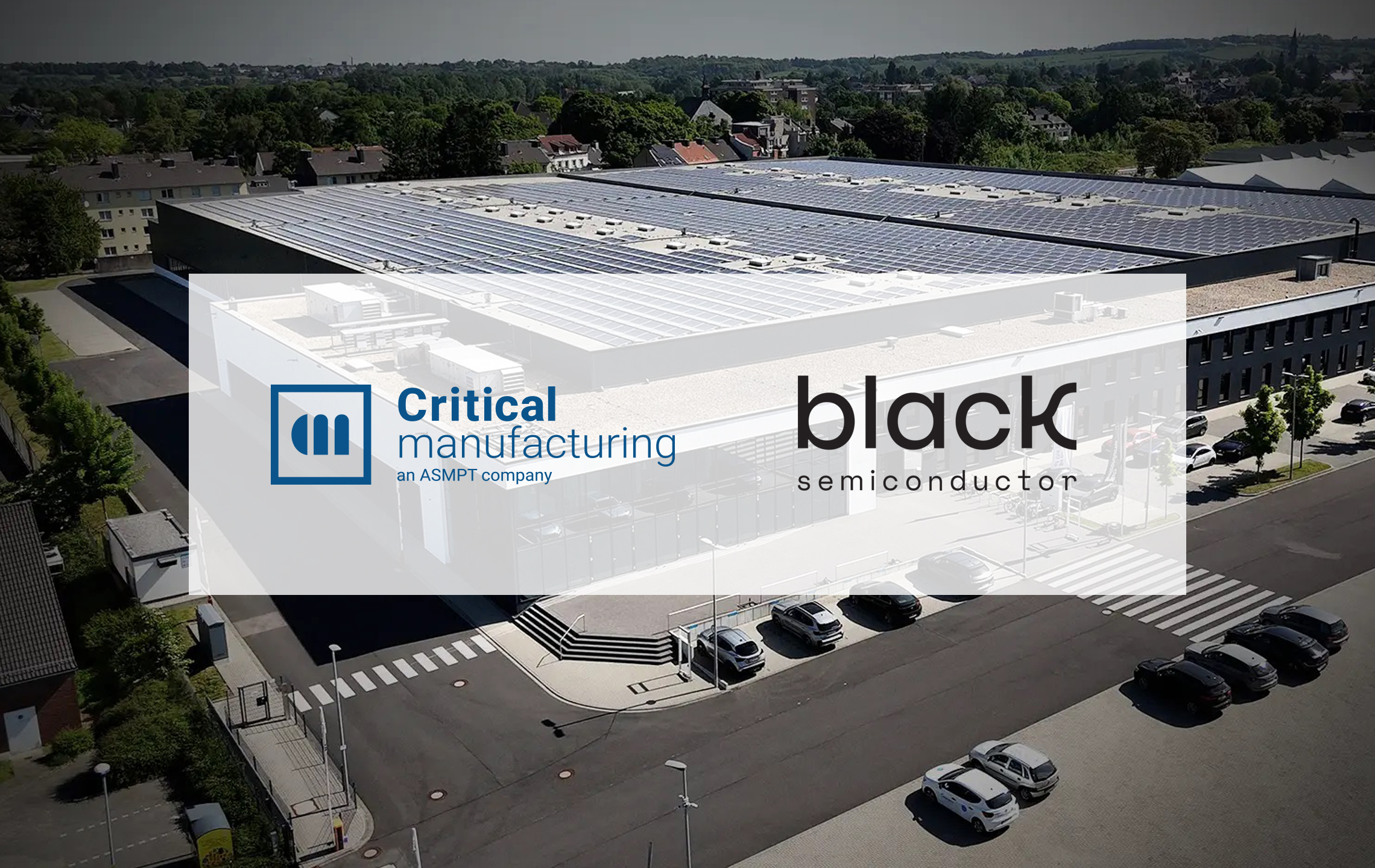Black Semiconductor wählt Critical Manufacturing für die vollständig automatisierte 300-mm ...