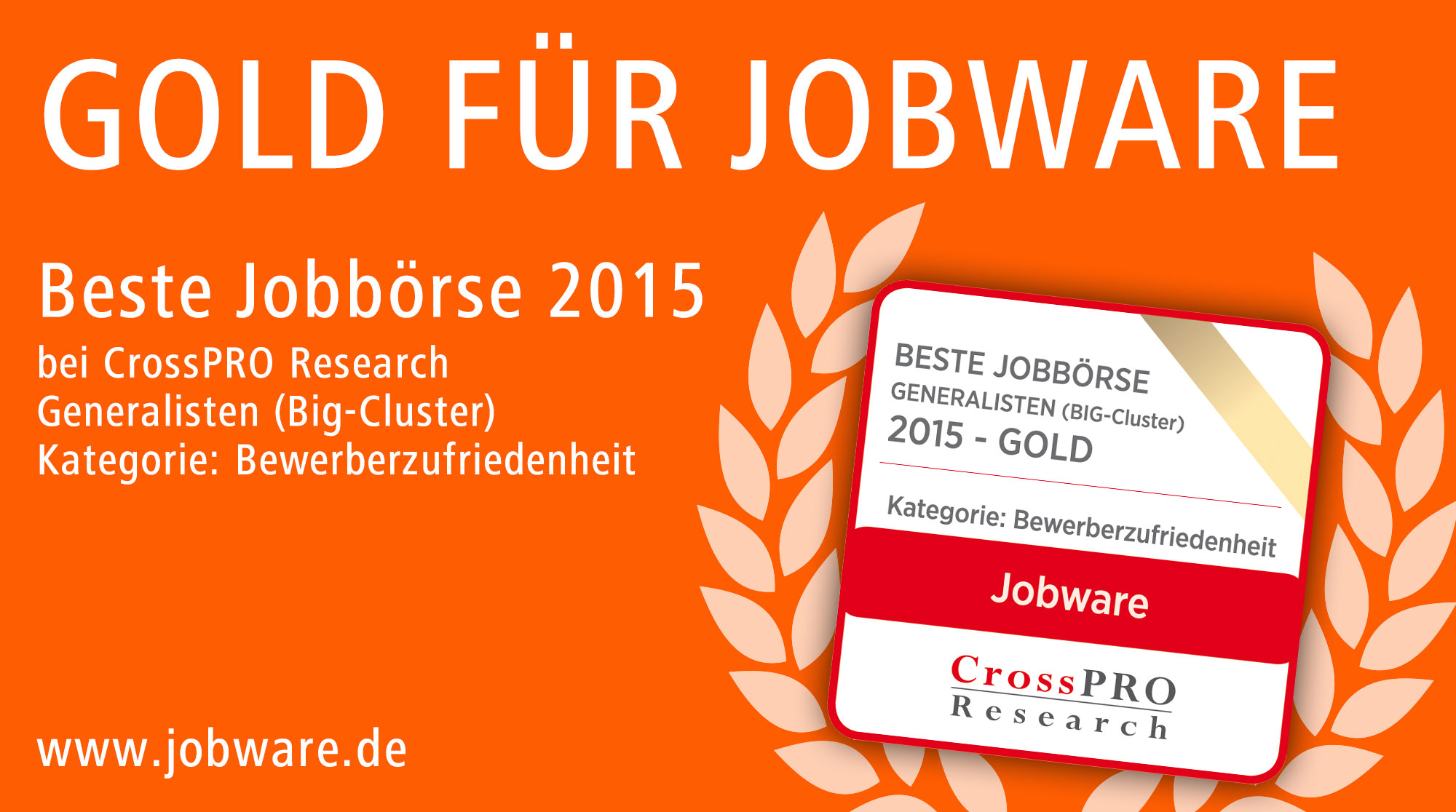 Jobware-Nutzer sind besonders zufrieden, Jobware GmbH, Story - PresseBox