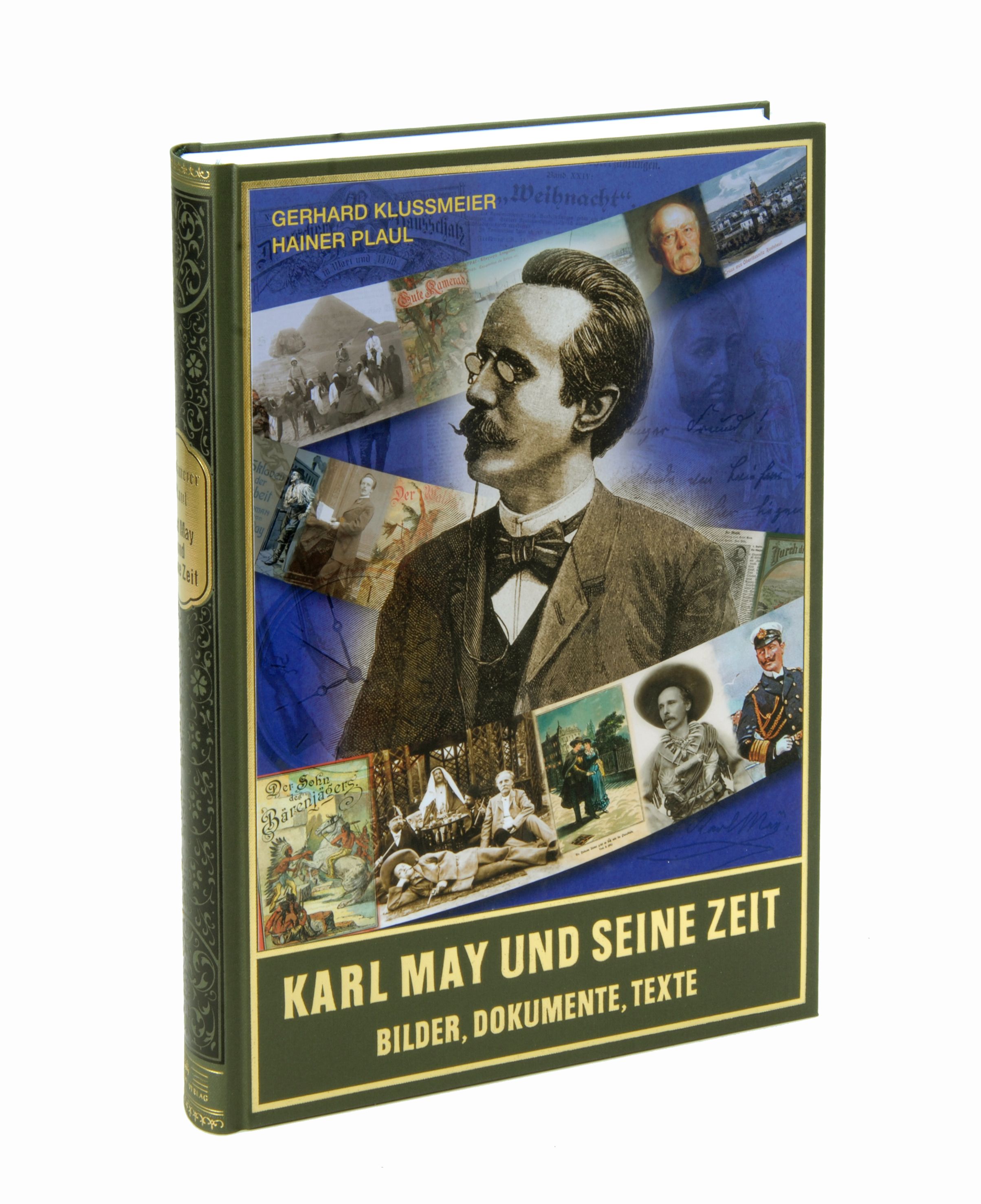 Karl May und seine Zeit – eine bemerkenswerte Biografie in Wort und ...