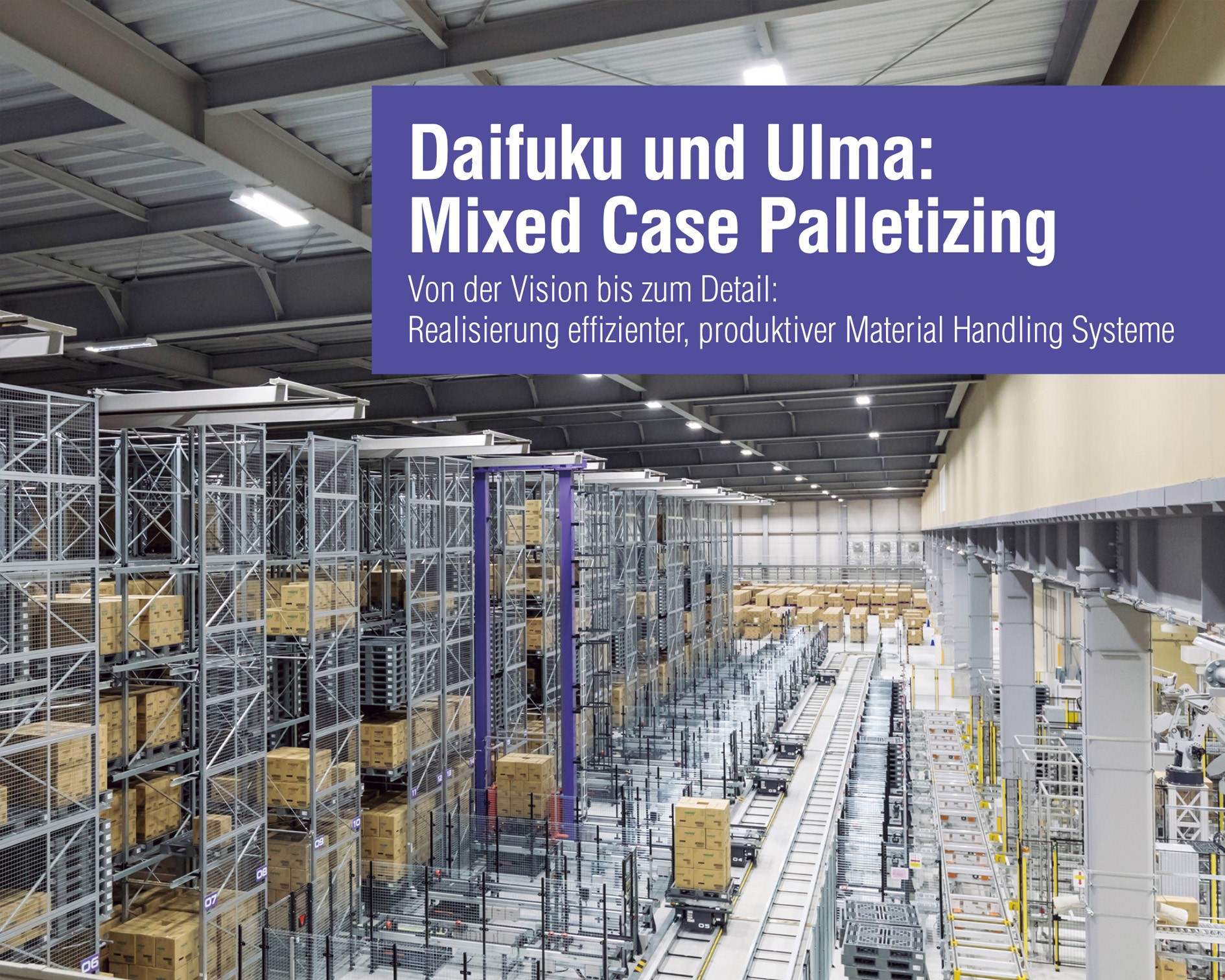 Revolutionizing Supermarket Logistics: Daifuku and ULMA at LogiMAT 2025 ...