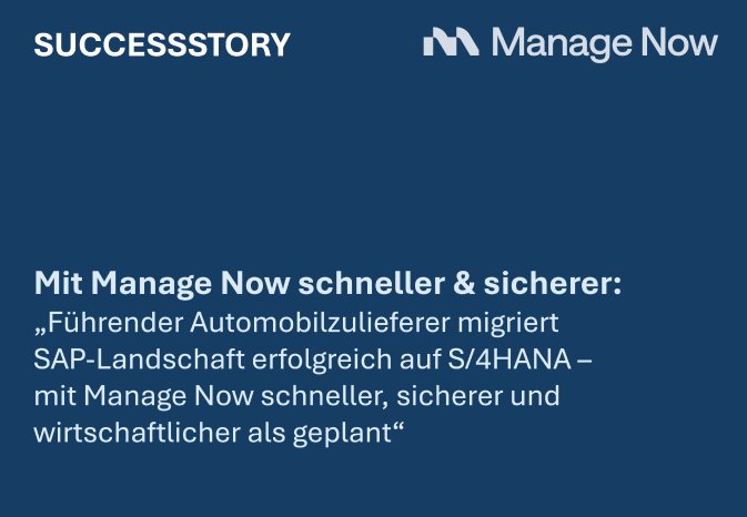 Führender Automobilzulieferer migriert SAP-Landschaft erfolgreich auf S ...