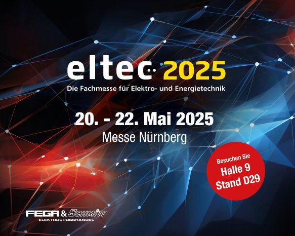 FEGA & Schmitt stellt auf der eltec 2025 in Nürnberg aus, FEGA & Schmitt Elektrogroßhandel GmbH ...