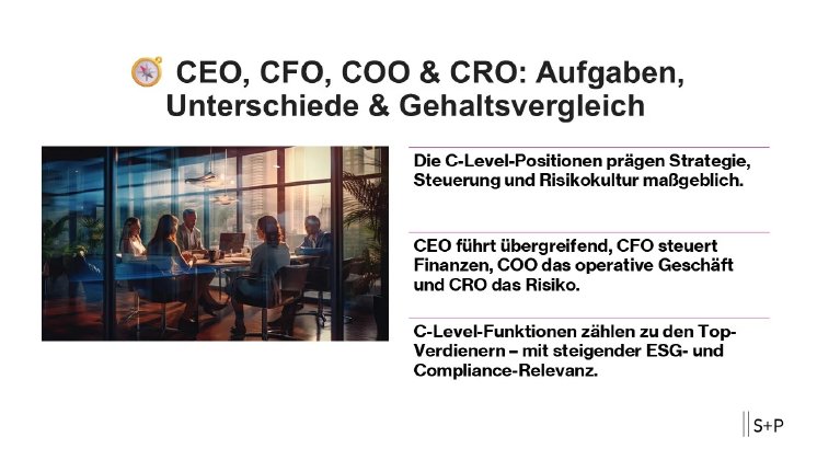 CEO, COO, CFO und CRO: Bedeutung, Aufgaben & Gehalt, S&P Unternehmerforum GmbH, Story - PresseBox